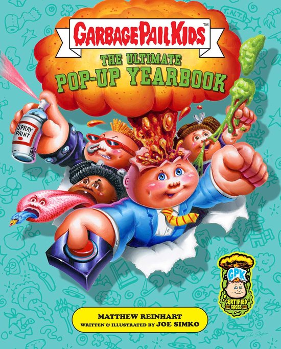 Reinhart Pop-Up Studio- Garbage Pail Kids: The Ultimate Pop-Up Yearbook ...