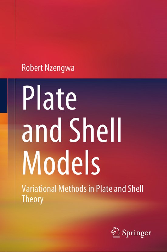 Plate and Shell Models | 9789819727797 | Robert Nzengwa | Boeken | bol