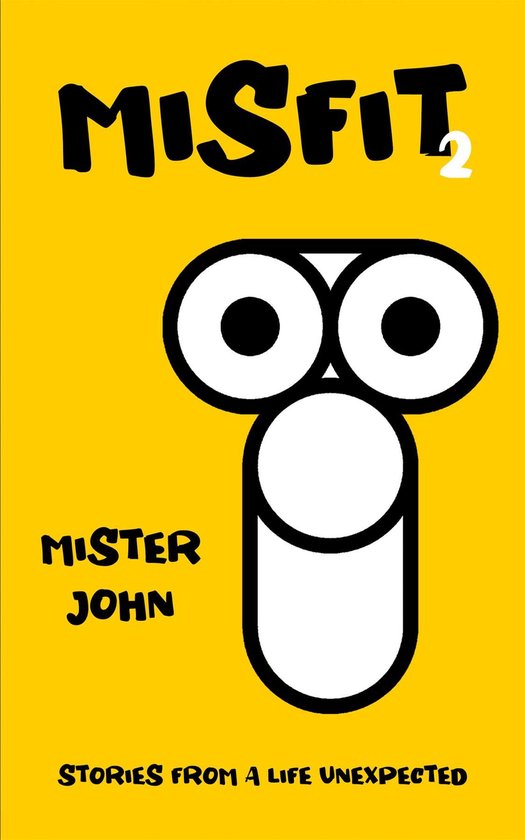 MISFIT 2 (ebook), Mister John | 9798990020283 | Boeken | bol