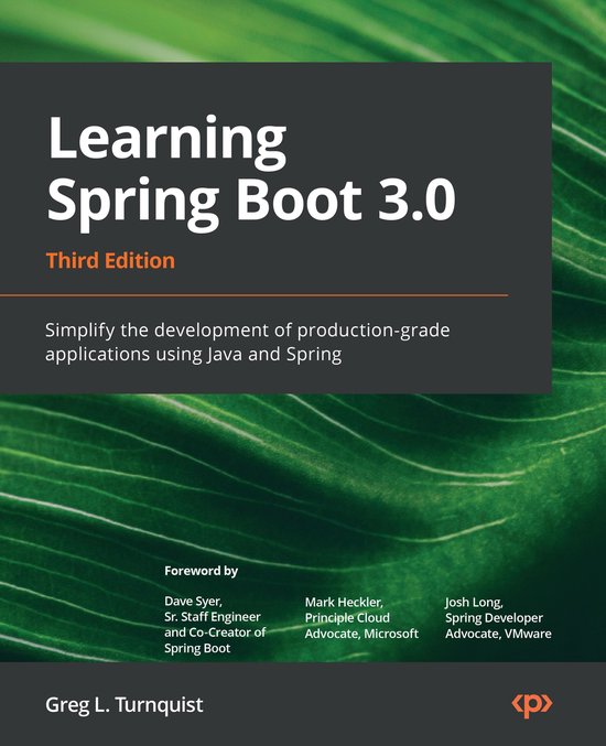 Learning Spring Boot 3.0 (ebook), Greg L. Turnquist | 9781803249896 | Boeken | bol