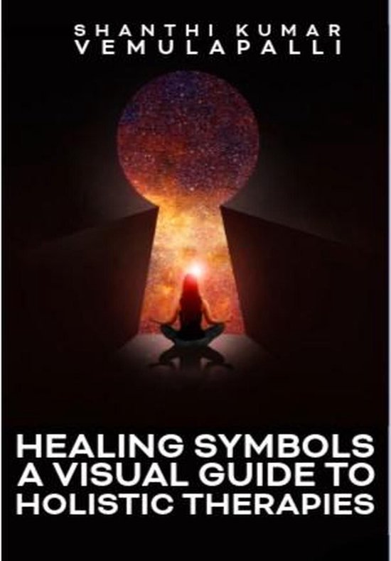 Healing Symbols: A Visual Guide to Holistic Therapies (ebook), Shanthi ...