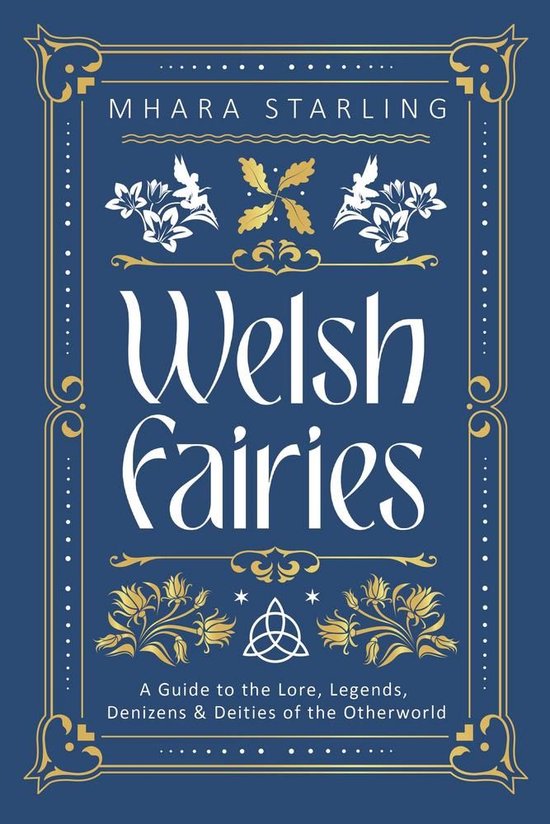Welsh Witchcraft 2 - Welsh Fairies (ebook), Mhara Starling | 9780738777962 | Boeken | bol