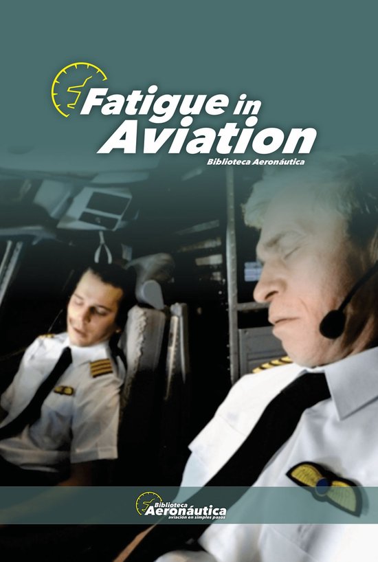 Fatigue in aviation (ebook), Facundo Conforti | 1230008419644 | Boeken ...