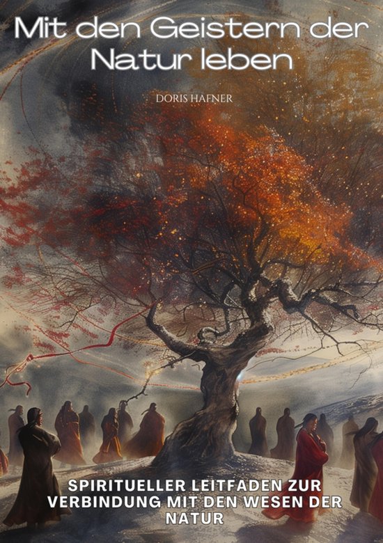Mit den Geistern der Natur leben (ebook), Doris Hafner | 9783384309686 ...