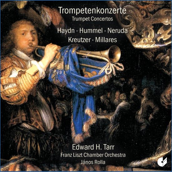 Frans Liszt Chamber Orchestra, János Rolla - Trompetenkonzerte (CD ...