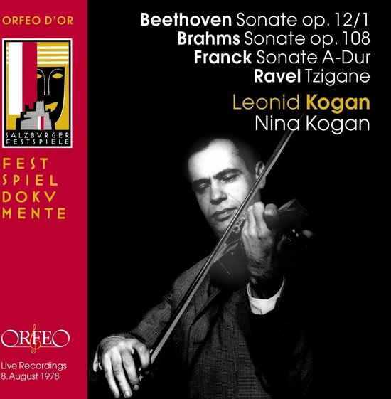 Leonid Kogan & Nina Kogan - Beethoven: Sonata Op.12/Brahms: Op.108 ...