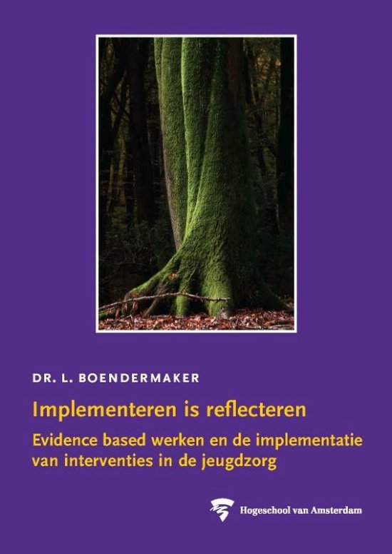 Implementeren Is Reflecteren | 9789056296865 | Leonieke Boendermaker ...