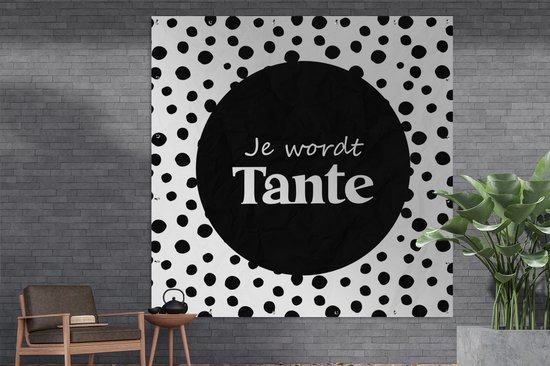Tuin poster Zwanger - Quotes - 'Je wordt tante' - Spreuken - 200x200 cm ...