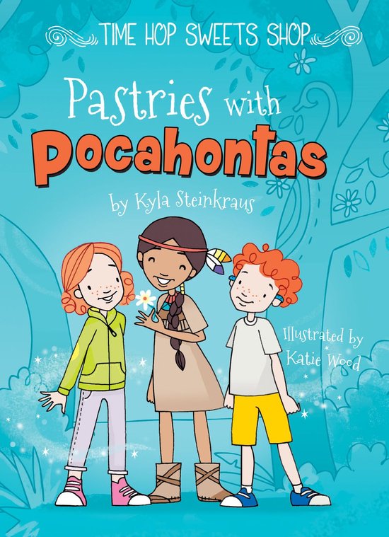 Time Hop Sweets Shop - Pastries with Pocahontas (ebook), Kyla ...