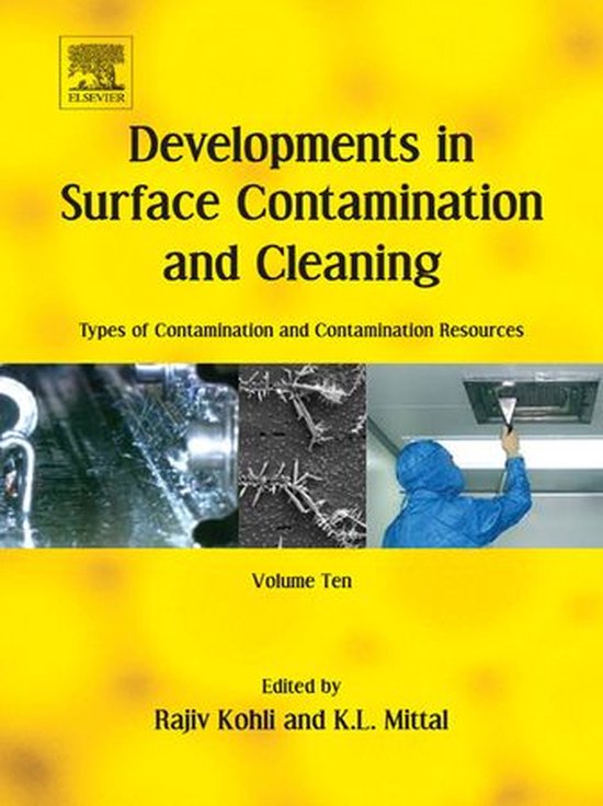 Developments in Surface Contamination and Cleaning: Types of ...