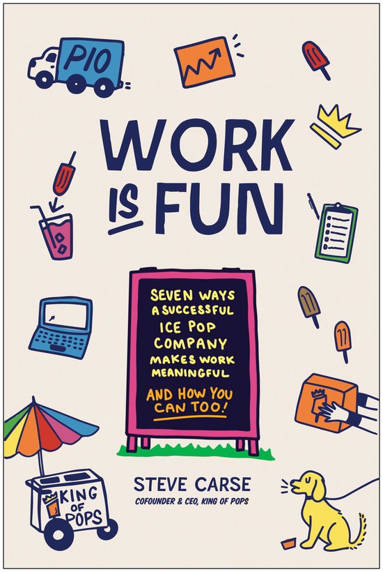 Work Is Fun | 9781637746257 | Steve Carse | Boeken | bol