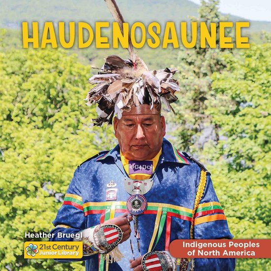 21st Century Junior Library: Indigenous Peoples of North America ...
