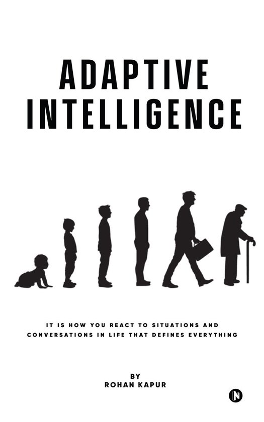 Adaptive Intelligence (ebook), Rohan Kapur | 9798896103615 | Boeken | bol