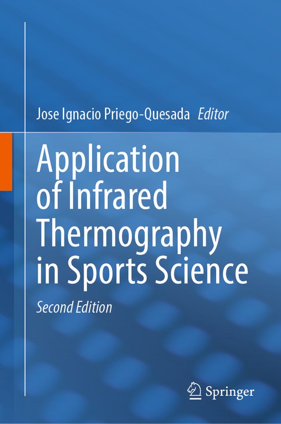 Application of Infrared Thermography in Sports Science | 9783031933103 ...