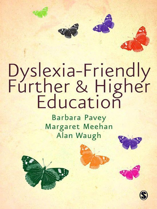 Dyslexia-Friendly Further and Higher Education (ebook), Barbara Pavey ...