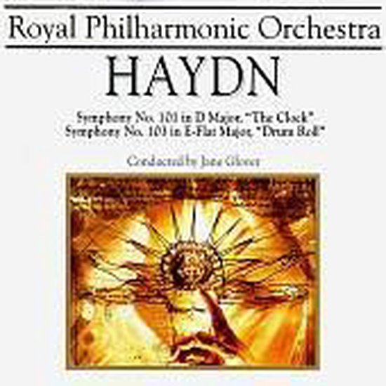 Haydn: Symphonies No. 101 "The Clock" & 103 "Drum Roll", Royal ...