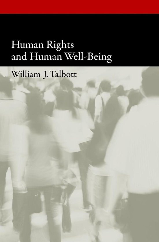 Oxford Political Philosophy - Human Rights and Human Well-Being (ebook ...