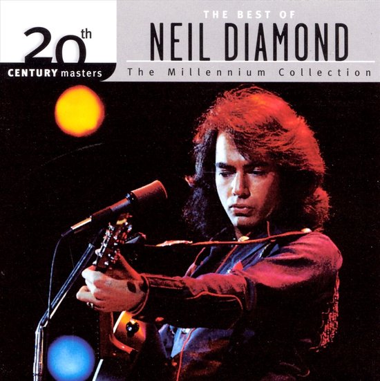 Millennium Collection: 20Th Century Masters, Neil Diamond | Muziek | bol