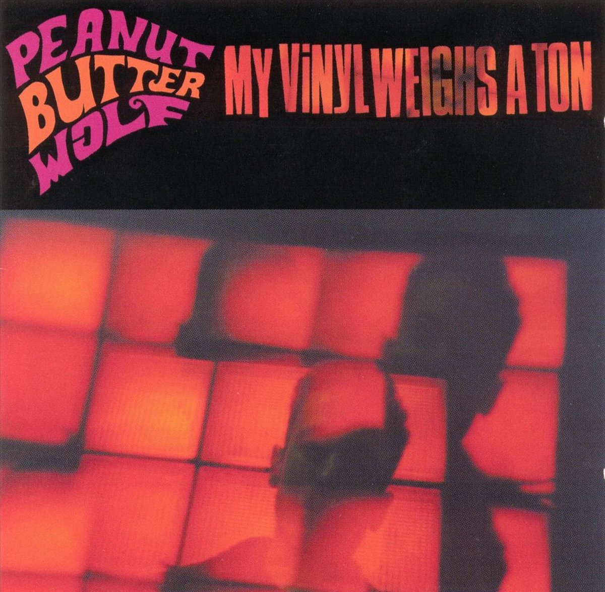 Peanut Butter Wolf - My Vinyl Weighs A Ton (LP), Peanut Butter Wolf ...