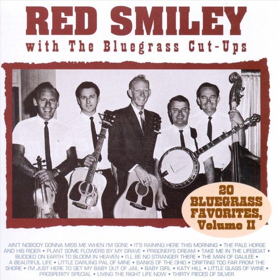 20 Bluegrass Favorites Vol. 2, Red Smiley With The Bluegrass Cut-Ups ...