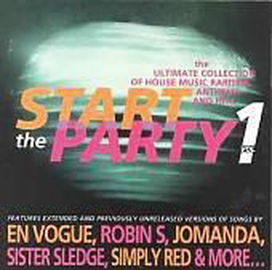 Start the Party, Vol. 1, Sister Sledge | CD (album) | Muziek | bol