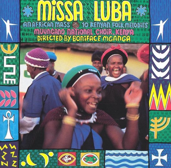 Missa Luba/An African Mass, Boniface Mganga | CD (album) | Muziek | bol.com