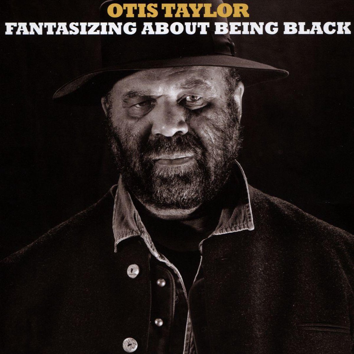 Otis Taylor - Fantasizing About Being Black (CD), Otis Taylor | CD ...