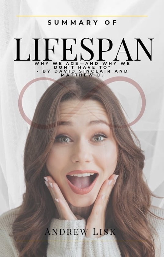 Lifespan (ebook), Andrew Lisk | 1230007375910 | Boeken | bol
