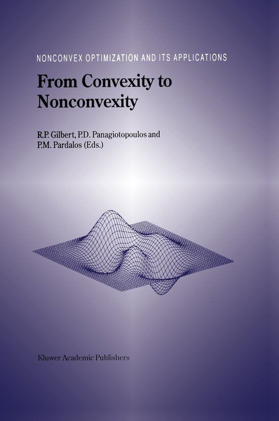 Nonconvex Optimization and Its Applications- From Convexity to Nonconvexity |... | bol