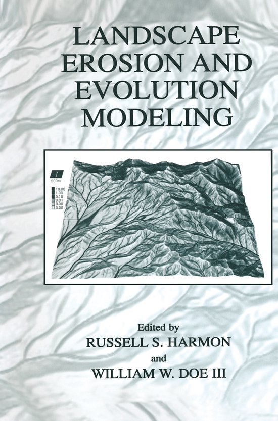 Landscape Erosion and Evolution Modeling | 9781461351399 | William W. Doe Iii | Boeken | bol