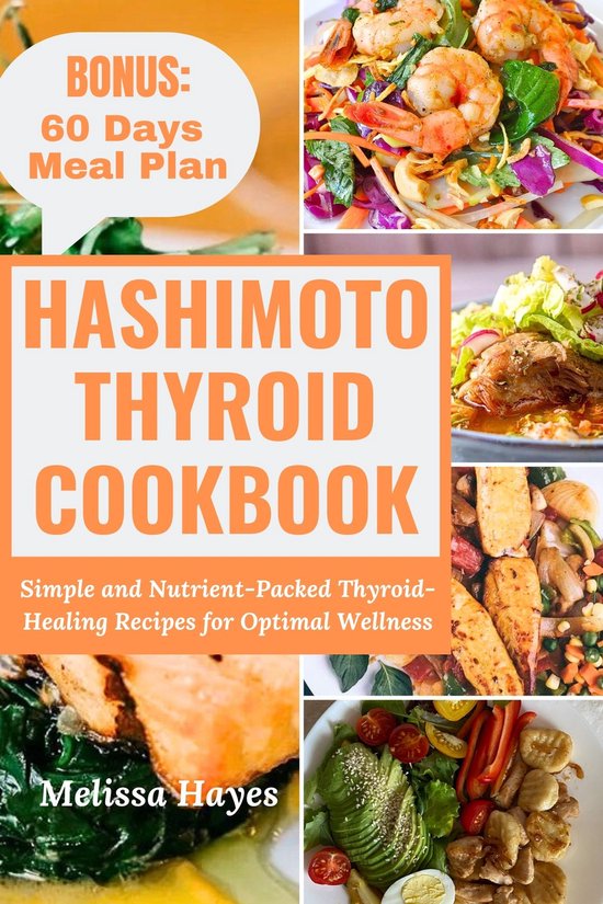 Hashimoto Thyroid Cookbook (ebook), Melissa Hayes | 1230007568756 ...