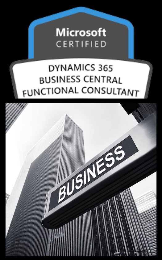 Microsoft Dynamics 365 Business Central Functional Consultant - (MB-800 ...