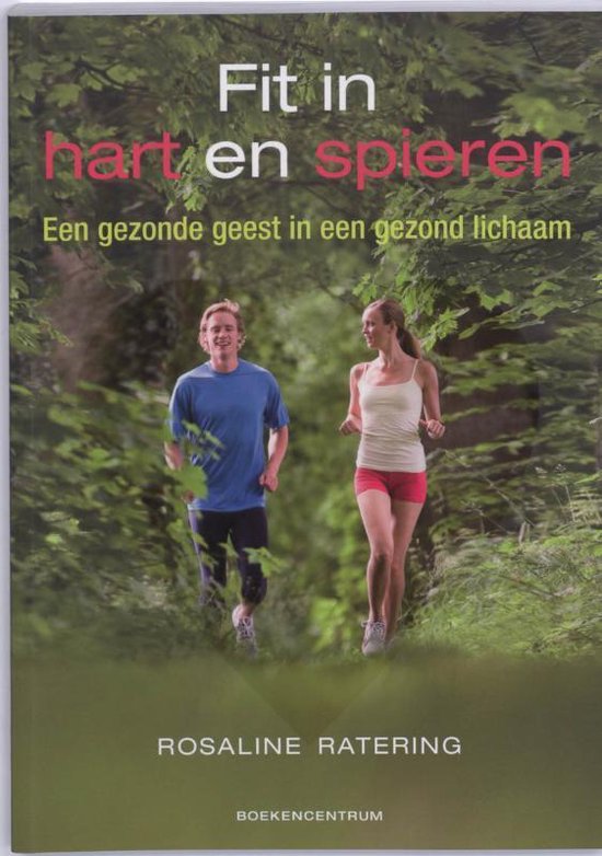 Fit In Hart En Spieren, Rosaline Ratering | 9789023922858 | Boeken ...