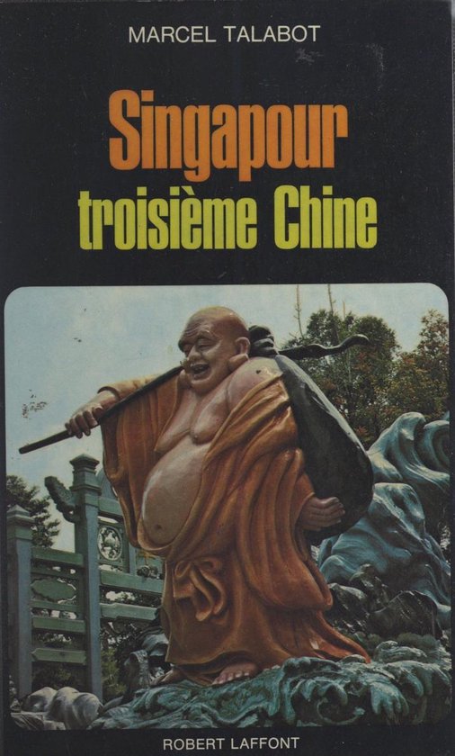 Singapour : troisième Chine (ebook), Marcel Talabot | 9782221223895 ...