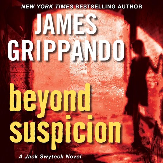 Beyond Suspicion, James Grippando | 9780060824044 | Boeken | bol.com