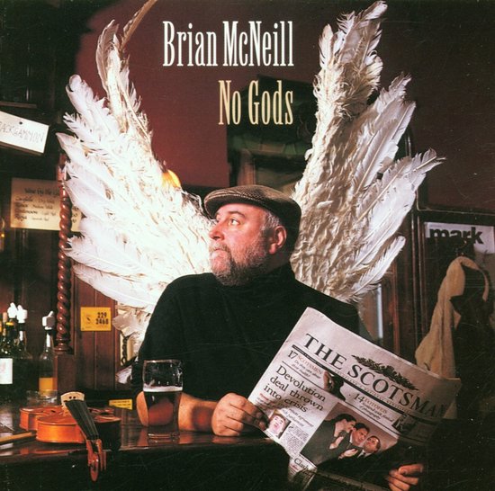 Brian McNeill - No Gods (CD), Brian Mcneill | Muziek | bol