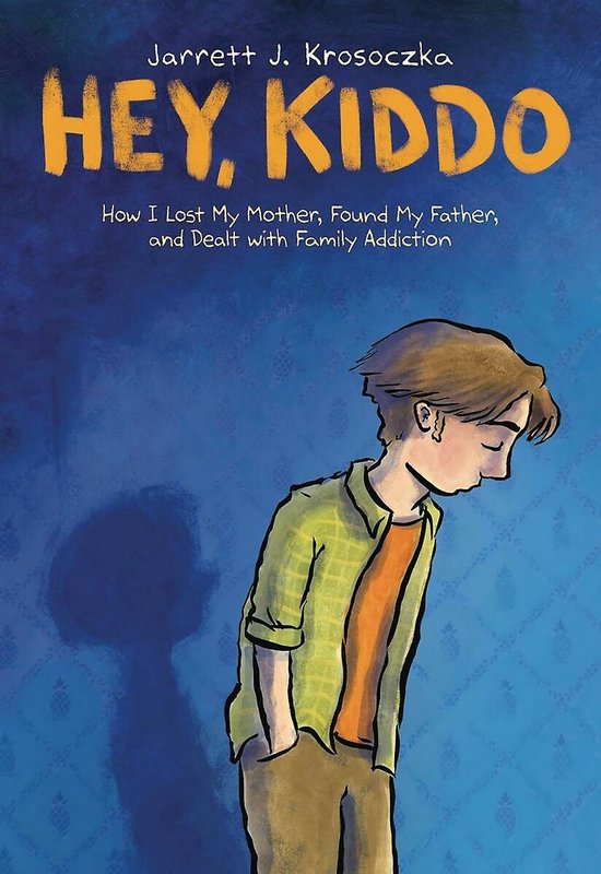 Hey, Kiddo, Jarrett J. Krosoczka | 9780545902472 | Boeken | bol.com