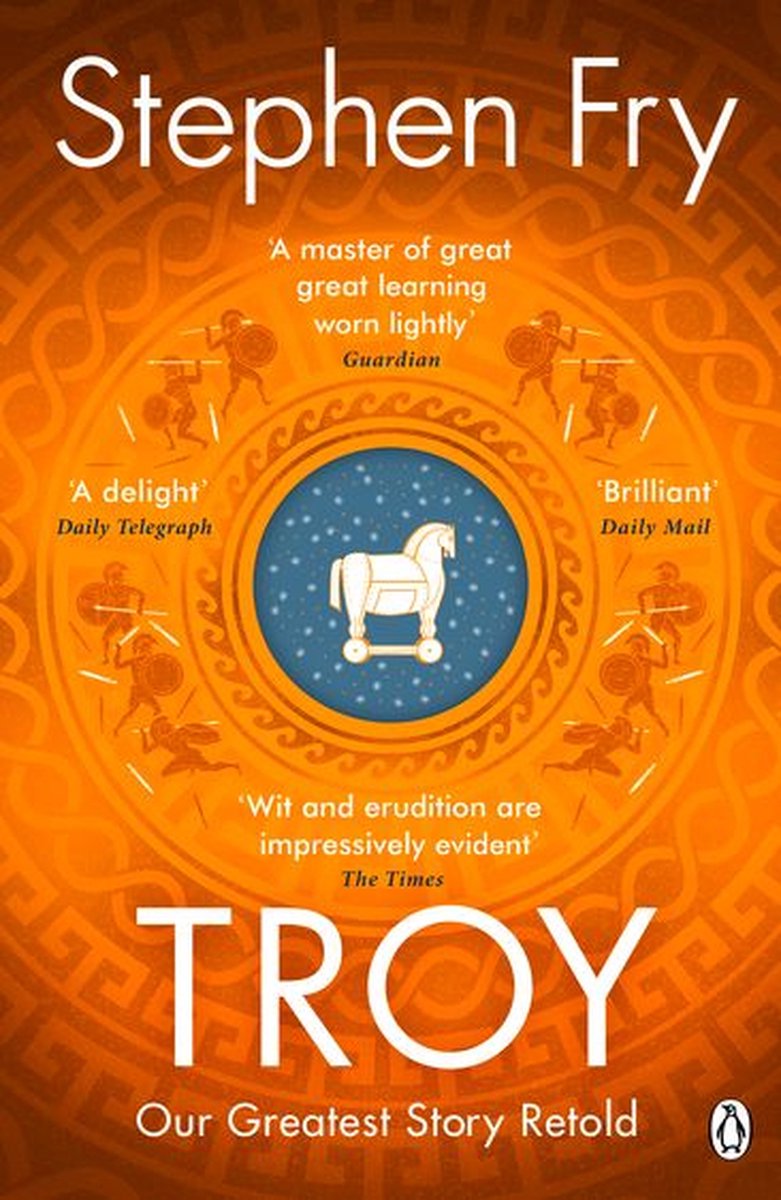 Stephen Fry’s Greek Myths 3 - Troy (ebook), Stephen Fry | 9781405944489 ...