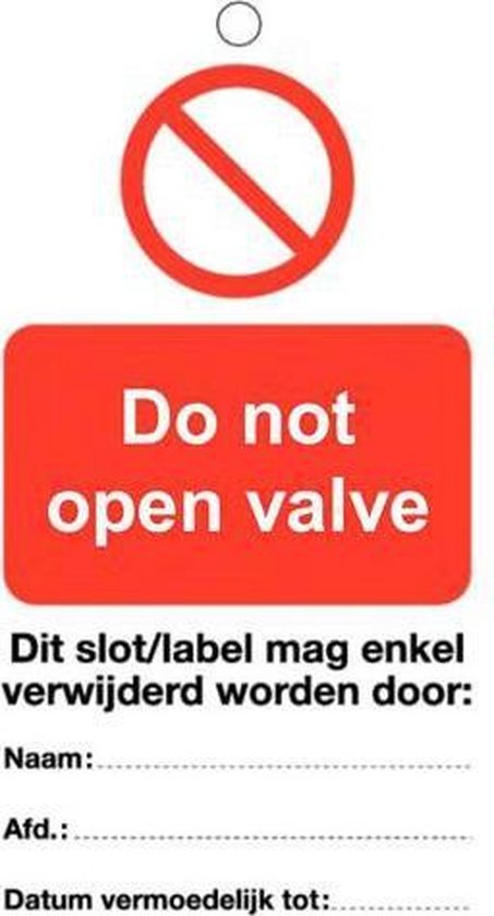 Do not open valve waarschuwingslabel 50 x 100 mm | bol