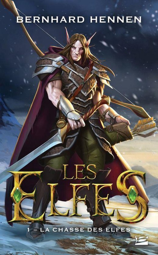 Les Elfes 1 - La Chasse des elfes (ebook), Bernhard Hennen ...