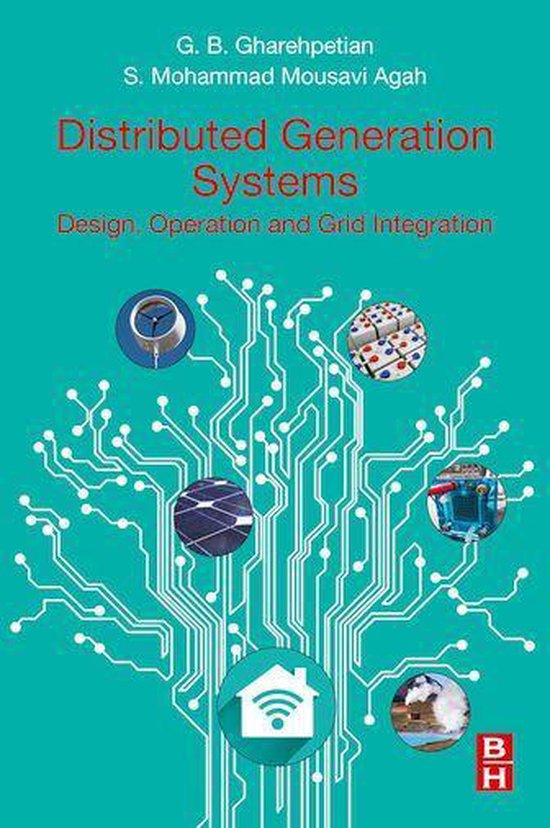 Distributed Generation Systems (ebook) | 9780128042632 | Boeken | bol