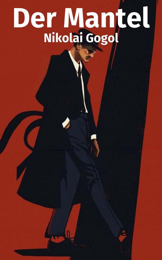 Der Mantel (ebook), Nikolaj Gogol | 1230003426418 | Boeken | bol.com