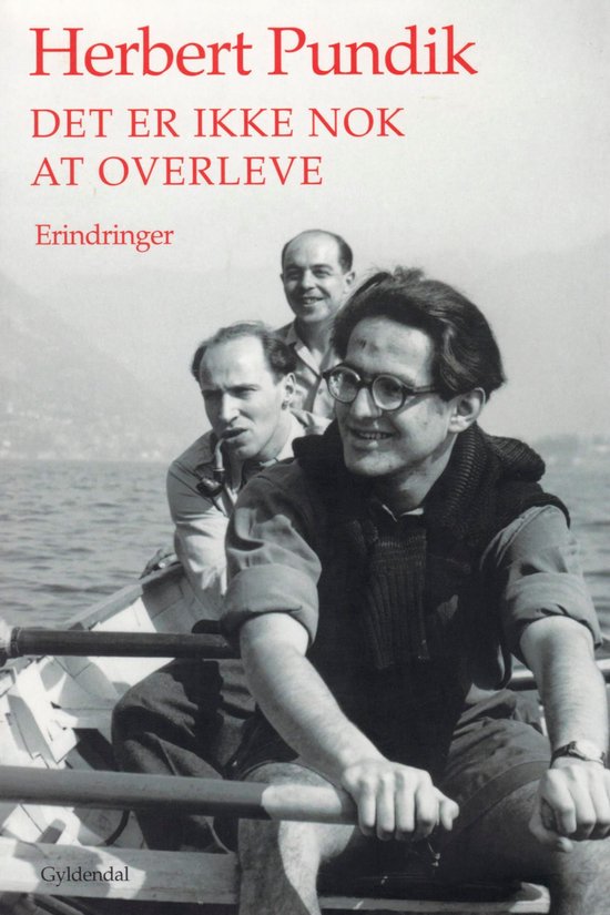 Det er ikke nok at overleve (ebook), Herbert Pundik | 9788702259131 | Boeken | bol