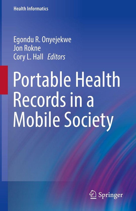 Health Informatics - Portable Health Records in a Mobile Society (ebook ...