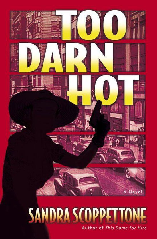 Faye Quick 2 - Too Darn Hot (ebook), Sandra Scoppettone | 9780307417589 | Boeken | bol