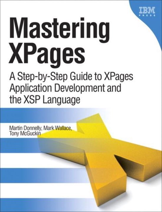 Mastering Xpages | 9780132486316 | Martin Donnelly | Boeken | bol.com