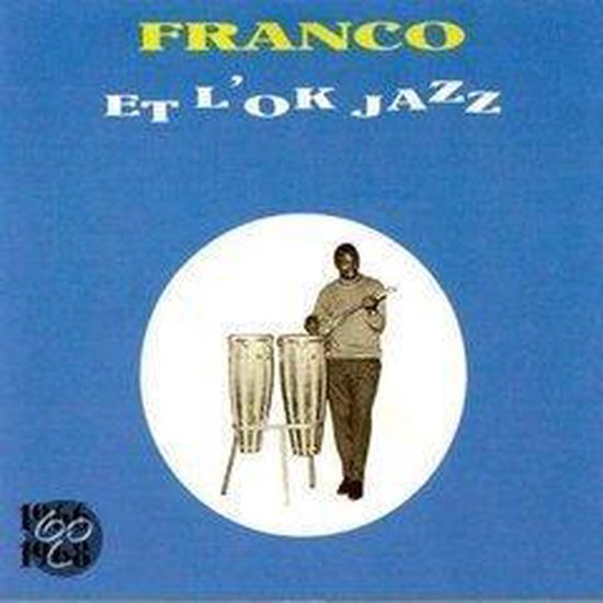 Franco & Ok Jazz, Franco | CD (album) | Muziek | bol