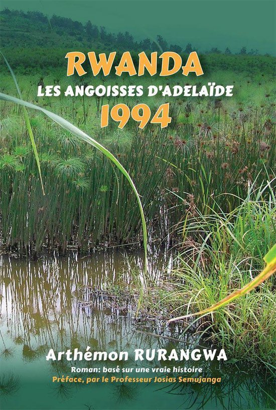 Rwanda 1994 (ebook), Arthemon Rurangwa | 1230004635437 | Boeken | bol