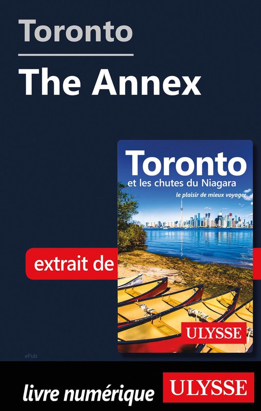 Toronto - The Annex (ebook), Collectif | 9782765846932 | Boeken | bol