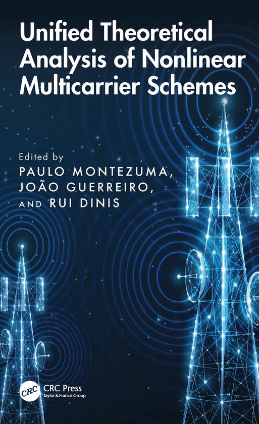 Unified Theoretical Analysis of Nonlinear Multicarrier Schemes | 9781032708720 | Paulo... | bol
